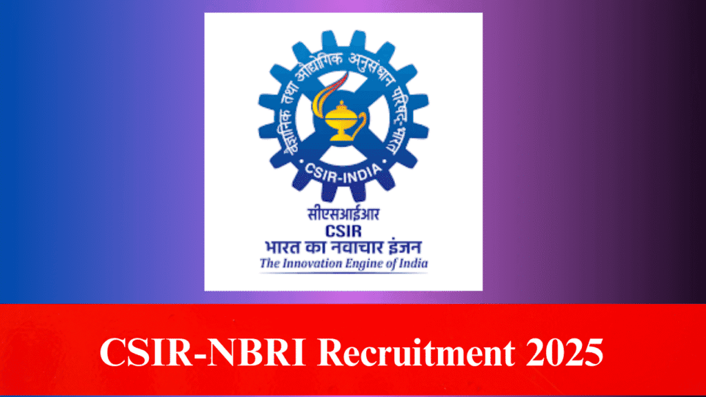 CSIR-NBRI Recruitment 2025: Apply Online Amazing 30 Technical Assistant ...