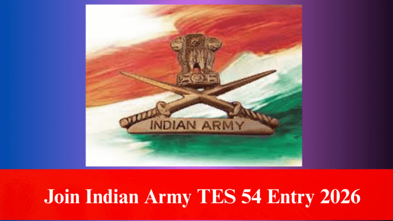 Join Indian Army TES 54 Entry 2026 – Apply Online for 90 Vacancies