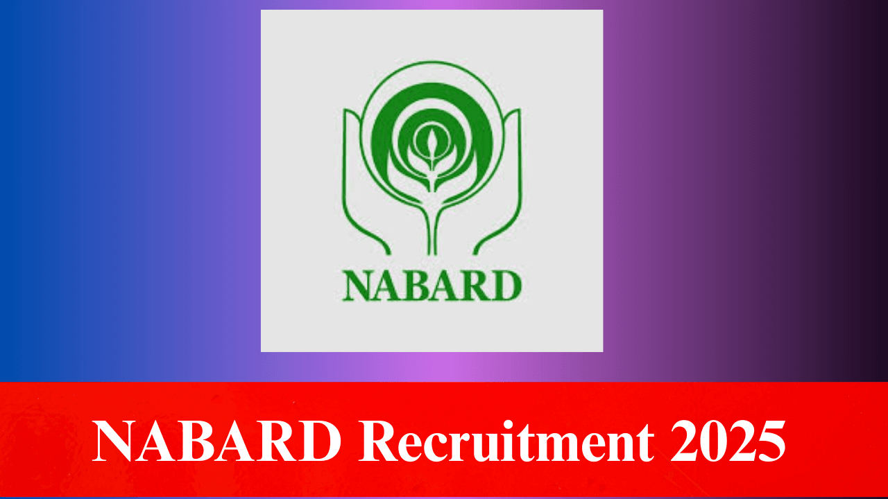 NABARD Recruitment 2025 – Apply Online For Exciting Vacancies In ...