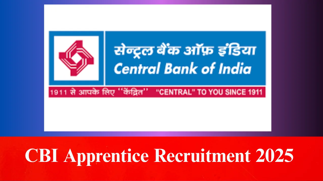 CBI Apprentice Recruitment 2025 – Apply Online Fast