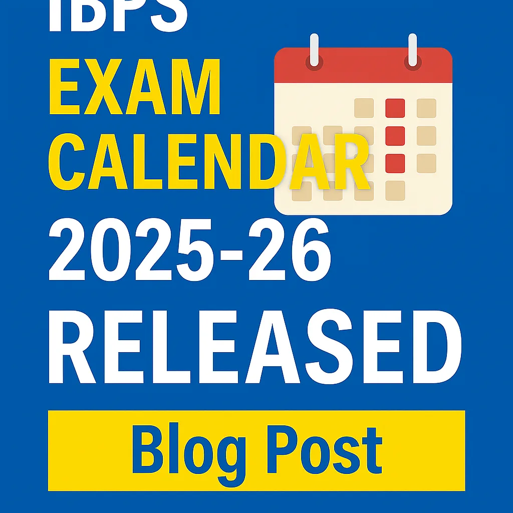 IBPS Exam Calendar 2025–26 Released – Check Now PO, Clerk, SO & RRB ...