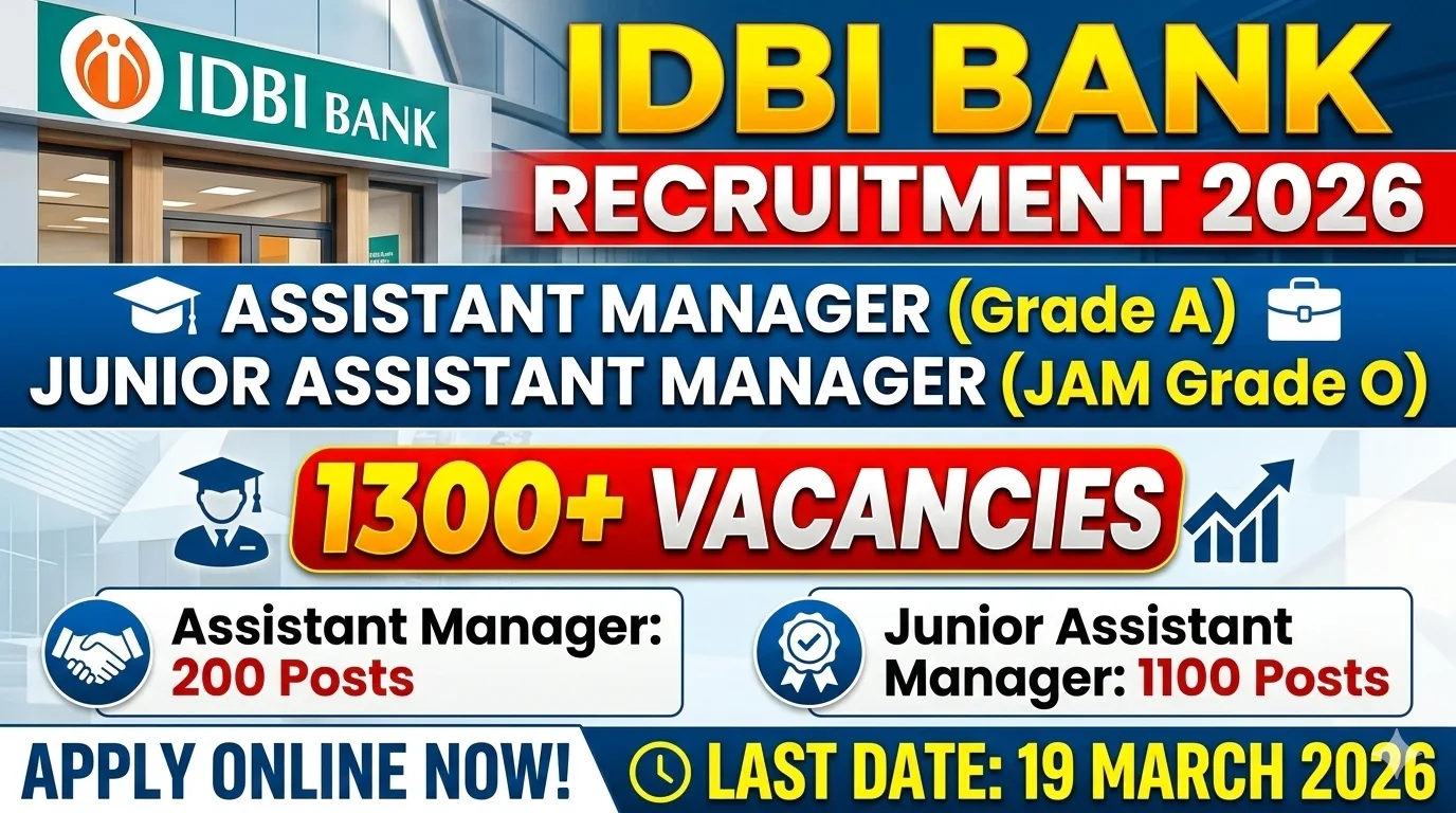 IDBI Bank Vacancy 2026 – Assistant Manager, JAM Grade O