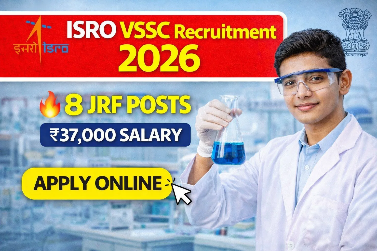 ISRO VSSC Recruitment 2026 - 8 JRF Posts | ₹37K Salary